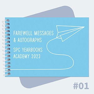 Leavers Autograph Books - SPC Yearbooks