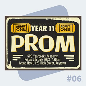 School Prom Tickets - SPC Yearbooks